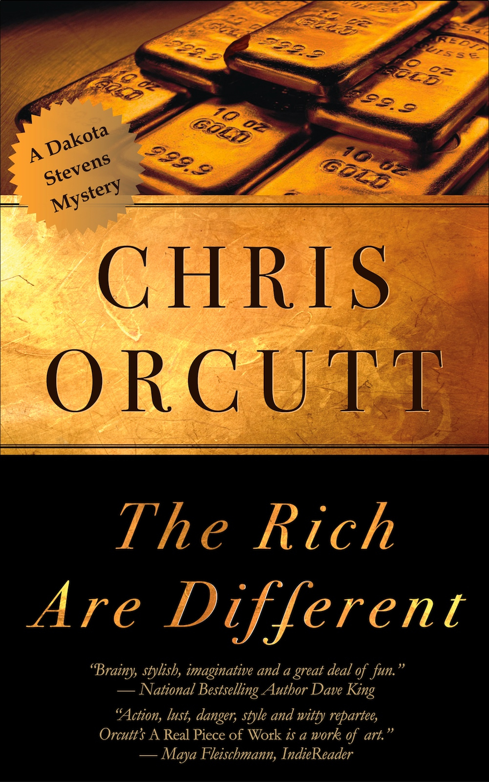 The Rich Are Different | Dakota Stevens Investigations The Rich Are Different | Dakota Stevens Investigations